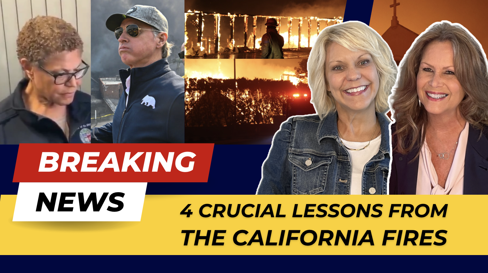 4 Crucial Lessons from the California Fires - Stephanie Shott Ministries
